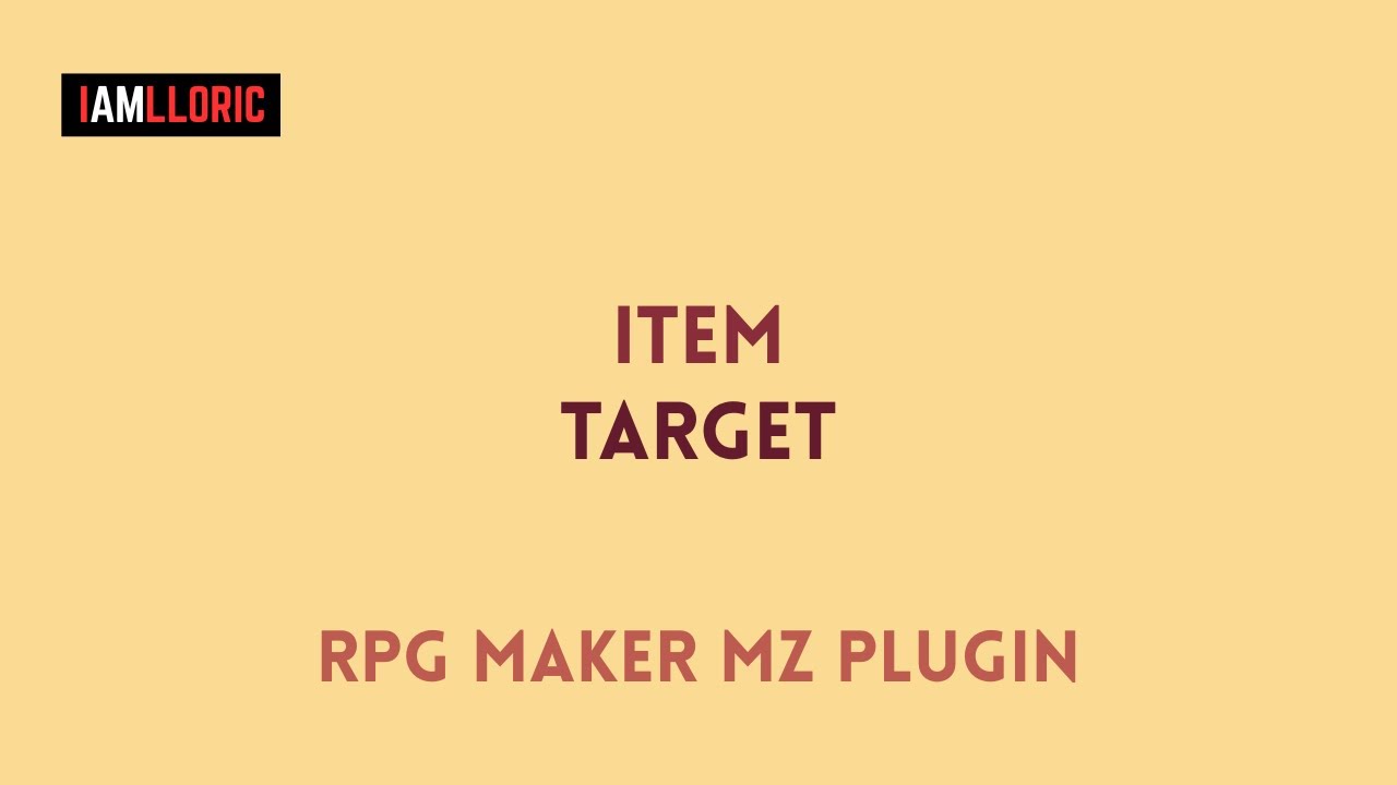 Item Target [Completed] - RPG Maker MZ Plugin