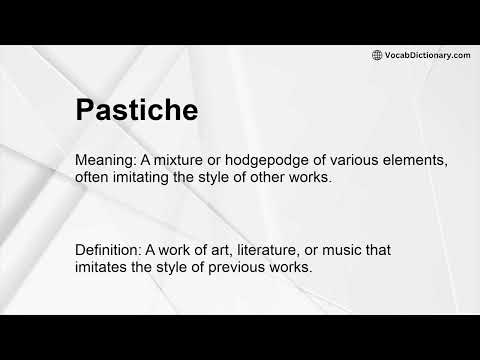 Pastiche Meaning