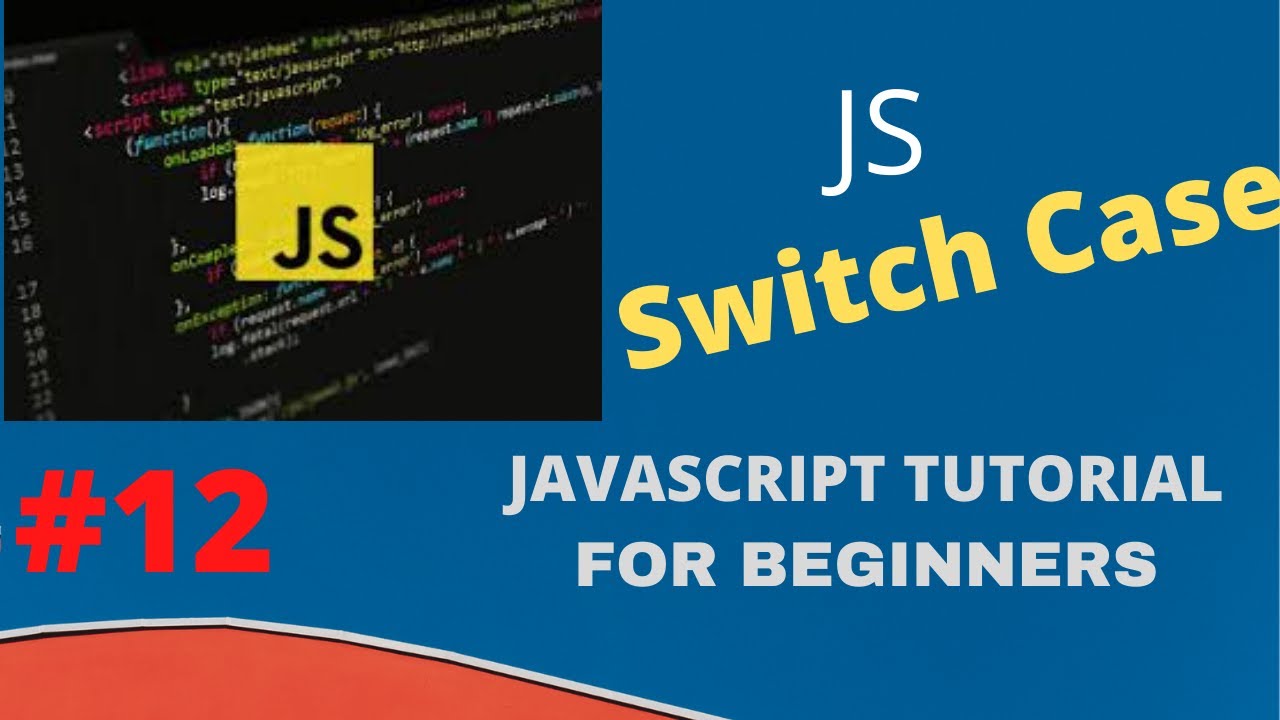 What are Switch Statements/Cases in JavaScript | Beginner JavaScript Tutorial | 2020