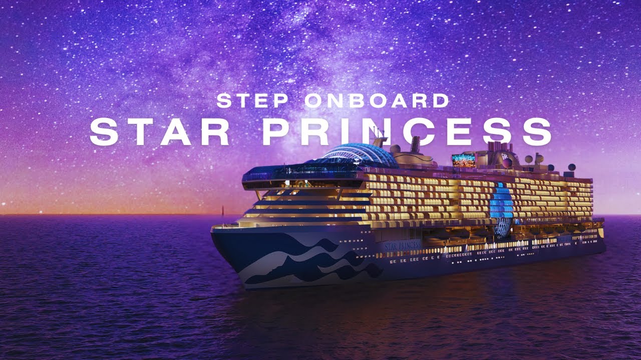 Welcome Onboard Star Princess