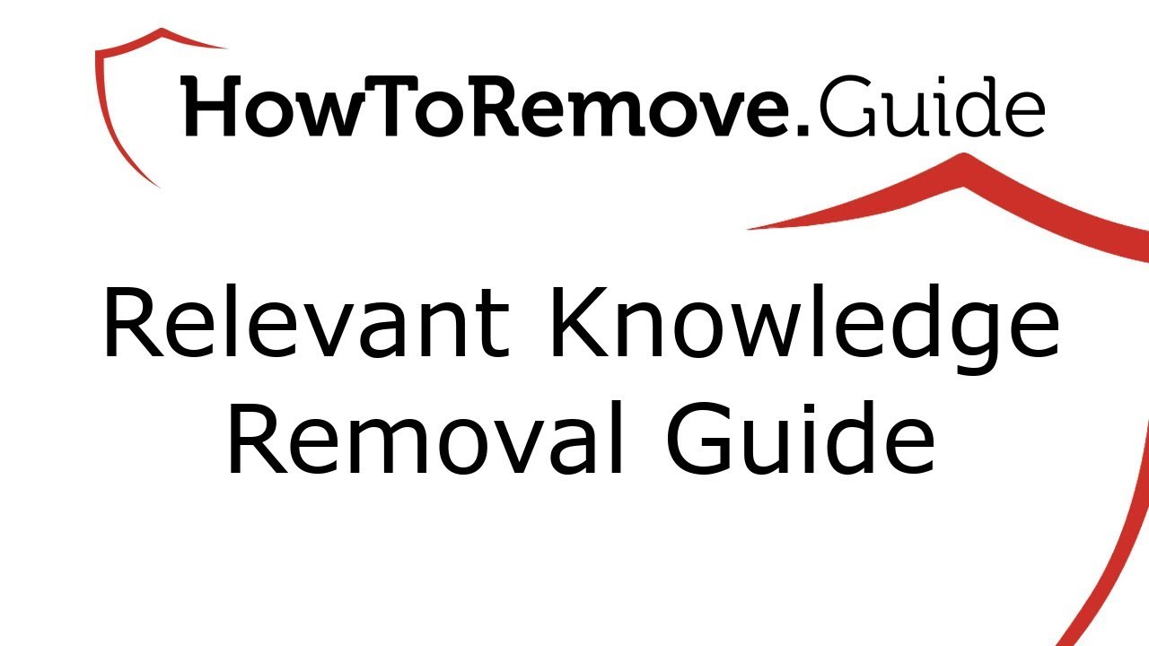 Relevant Knowledge Virus Removal
