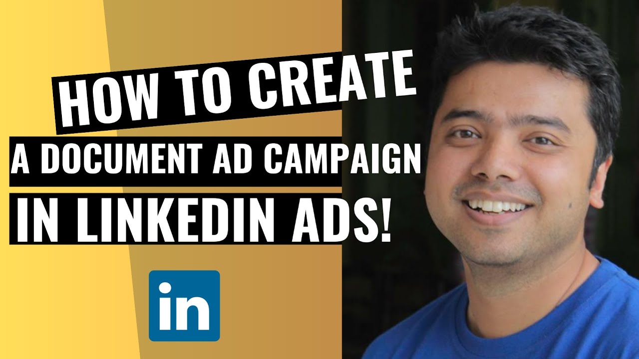 Learn How To Create A Document Ad Campaign In LinkedIn Ads!