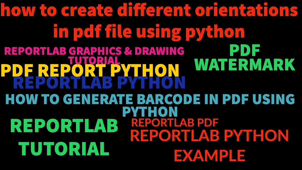 REPORTLAB|REPORTLAB PYTHON TUTORIAL|How To Create Orientations In Pdf Using Python|PART:49