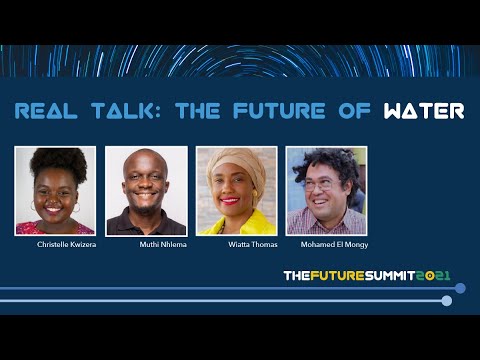 Real Talk: The Future of Water