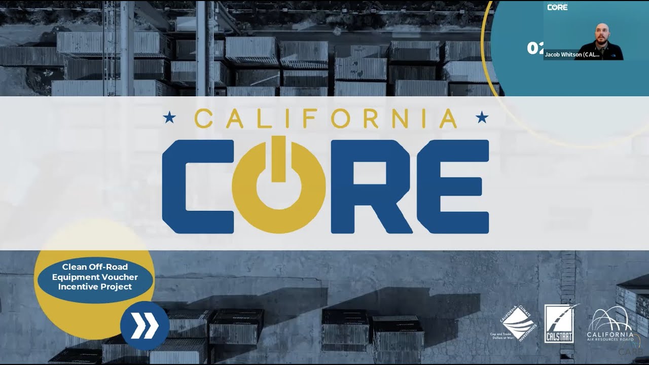 Clean Off-Road Equipment Voucher Incentive Project (CORE) Heavy-Duty Implementation Public Workgroup