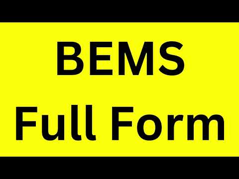 BEMS Full Form