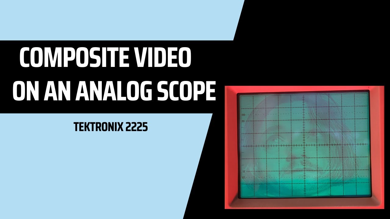 Composite Video on an Analog Oscilloscope