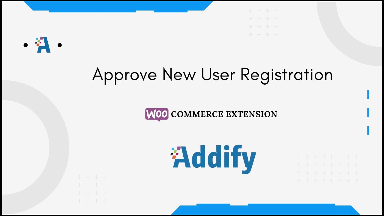 WooCommerce Approve New User Registration