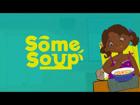 Some Soup | Cartoon for Toddlers | Nursery Rhymes |Sight words| Some Song| Sight word "some"|