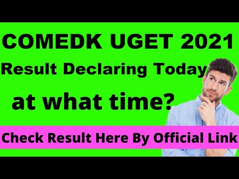 COMEDK UGET 2021 Result (Declared Today) - @What Time Your COMEDK UGET Result 2021 Will be Declared?