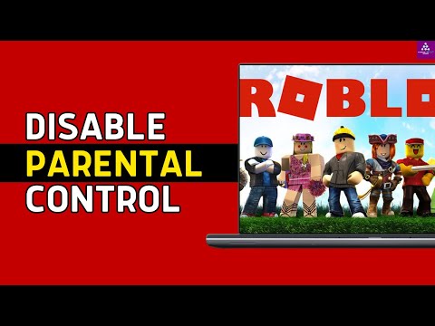 How To Disable/Turn Off Parental Controls In Roblox (Step-by-Step)