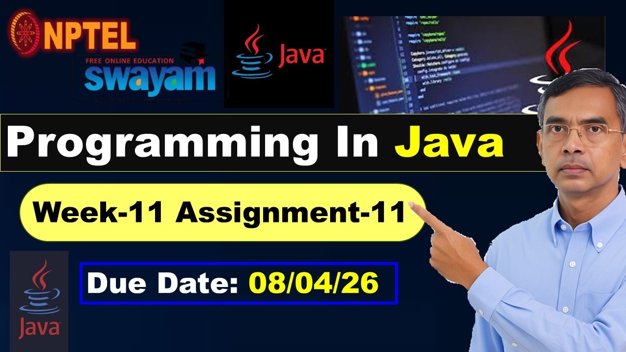Programming in Java week 11 assignment Answers Solutions nptel assignment 11 | Jan 2026