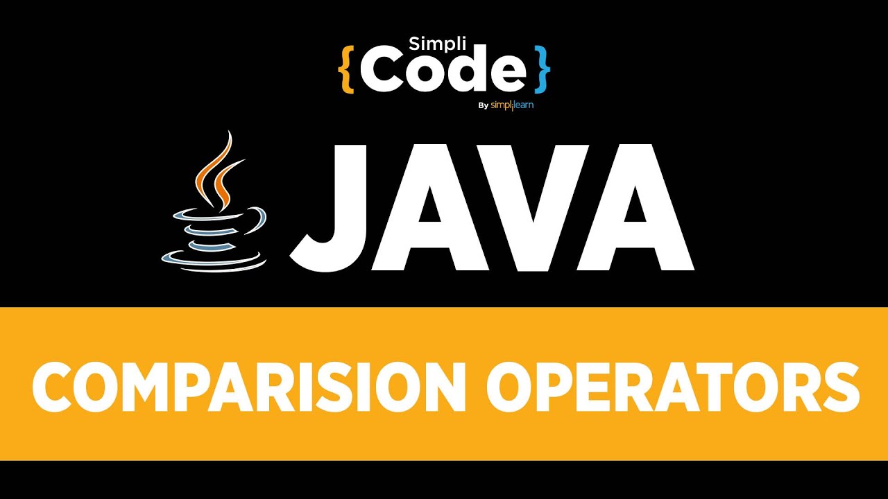 Java Tutorial For Beginners | How To Use Comparision Operators In Java Programming | SimpliCode