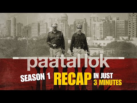 Paatal Lok Season 1 Recap in 3 Minutes