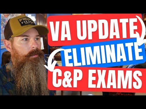 "NEW UPDATE" VA Disability Compensation Claim Requirements for C&P Exams