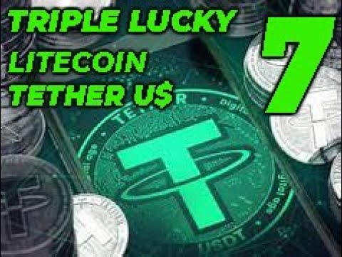 TRIPLE LUCKY SEVEN LITECOIN to USD TETHER rocket boost and get richer like Billionaire Kanye West