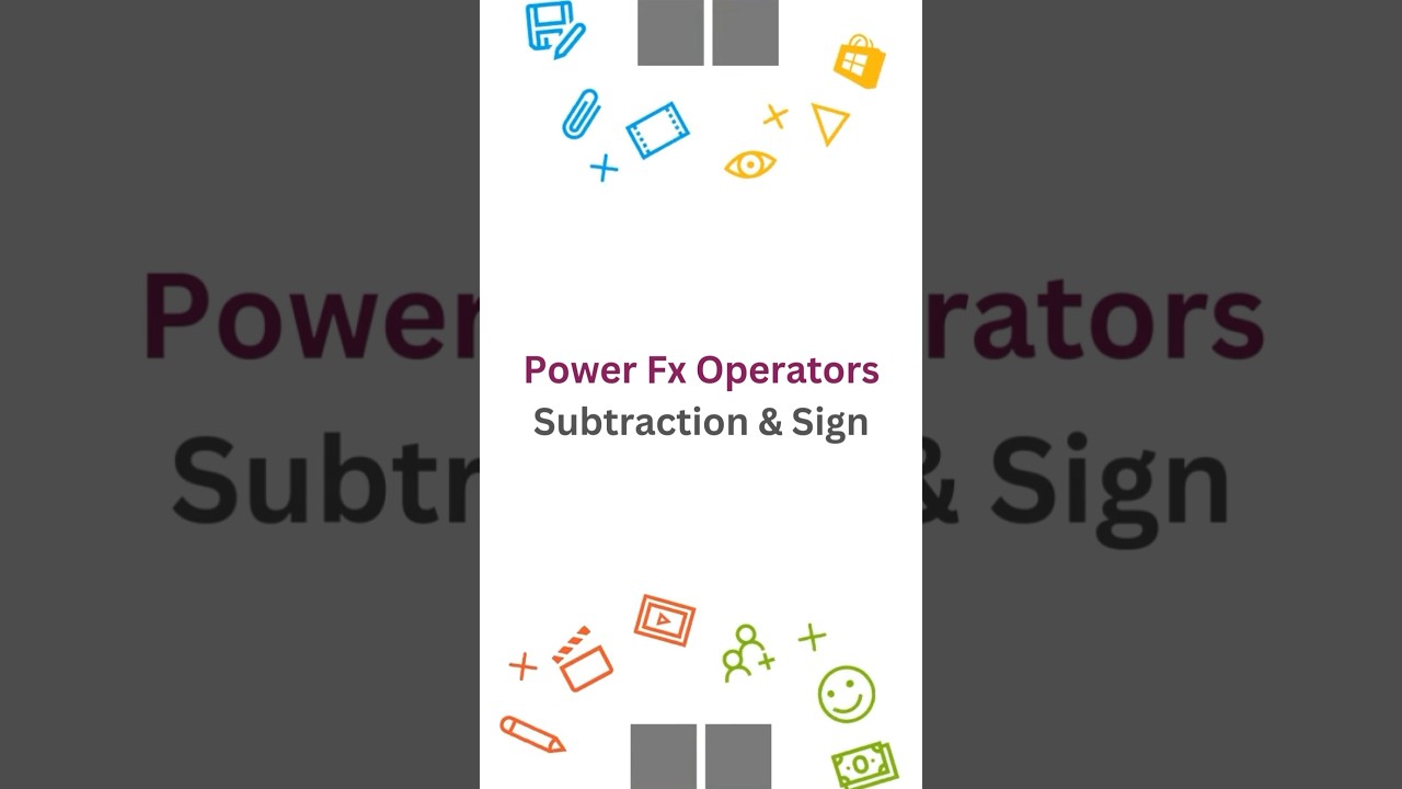 Power Fx Unveiled: Mastering Subtraction & Sign Operators in ...