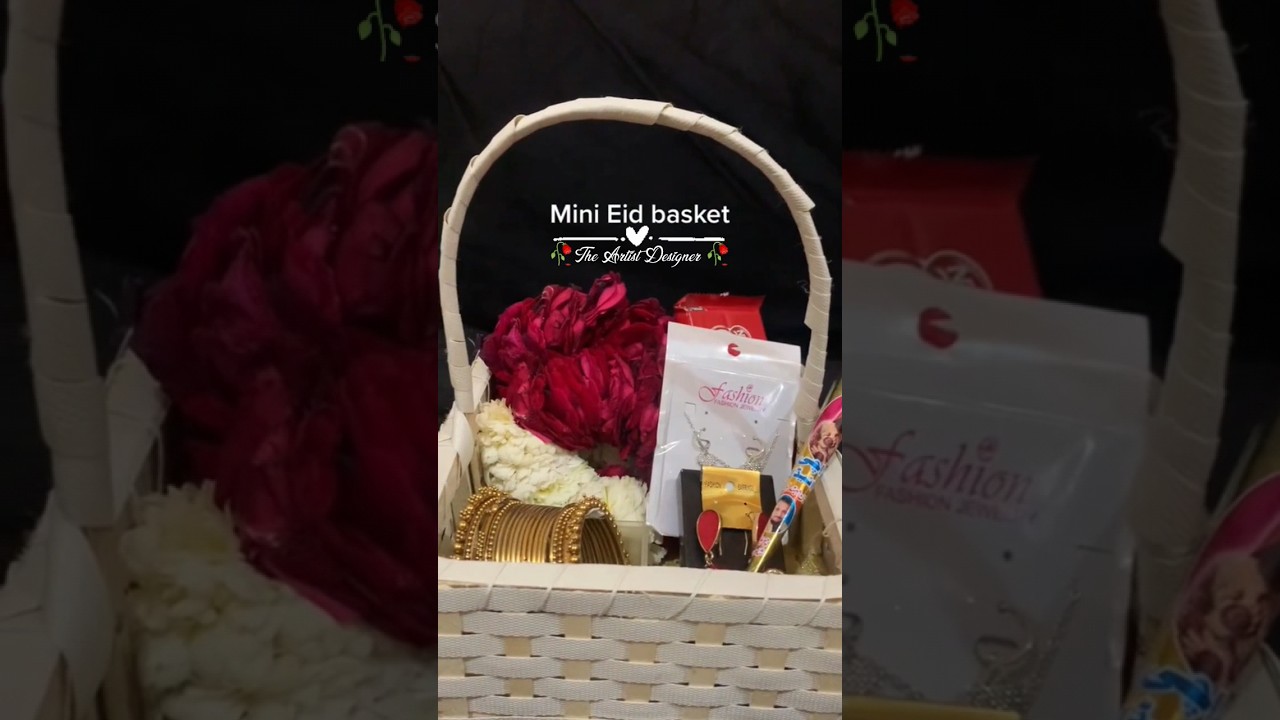 Mini Eid Basket 🧺❣️ | Eid Gift Basket Packing | Eidi Gift Basket 2023 #eidi #eid2023 #eidmubarak2023