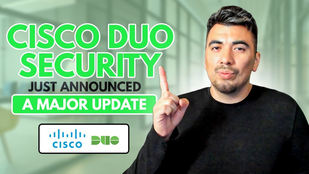 New Update From Cisco Duo Security Trusted Endpoints