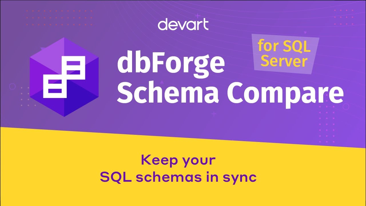 Schema Compare for SQL Server: Compare and synchronize database SQL Server Schemas