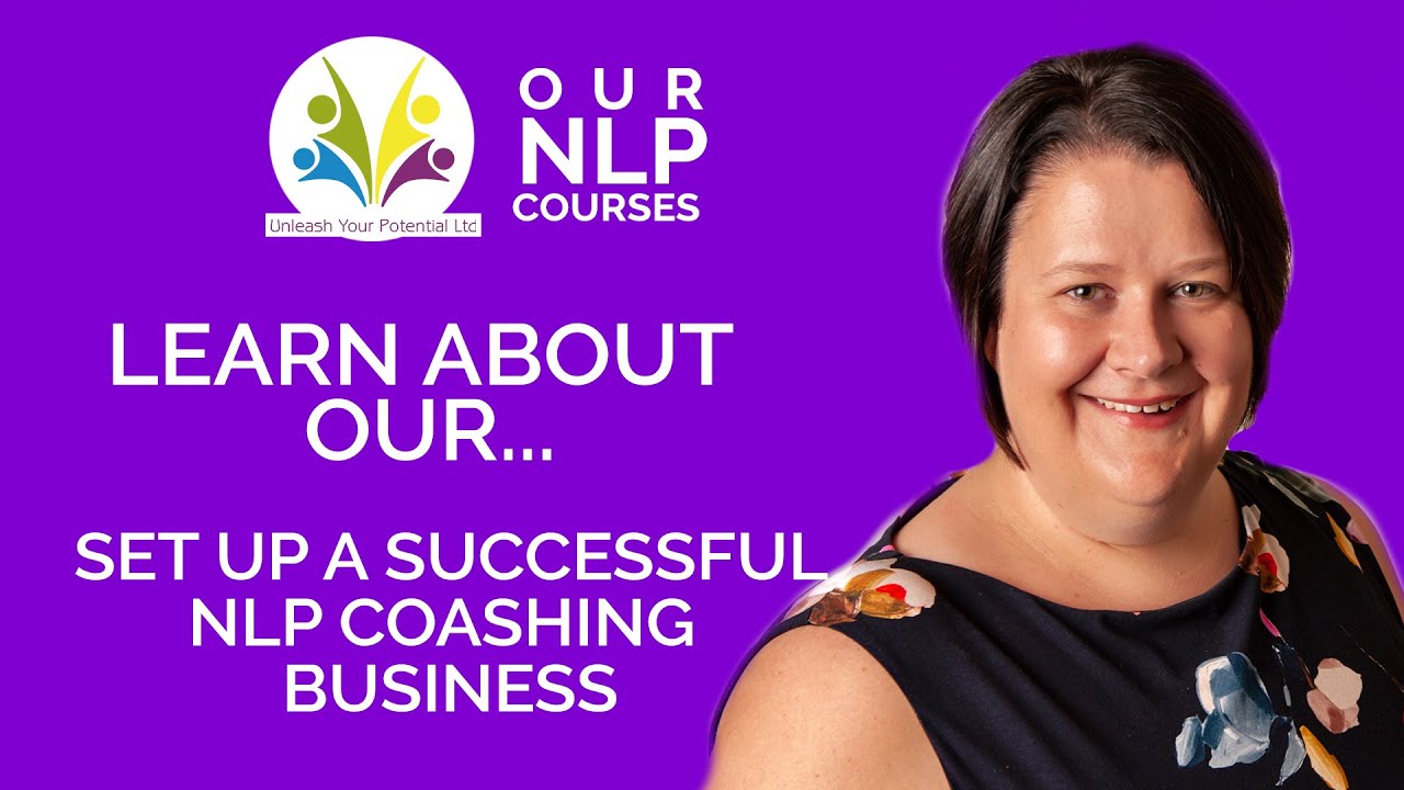 Set Up a Successful NLP Coaching Business Course - Learn More!