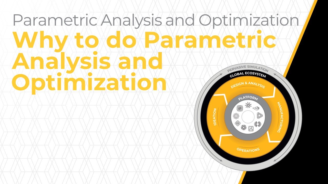 Why to do Parametric Analysis and Optimization? — Lesson 1