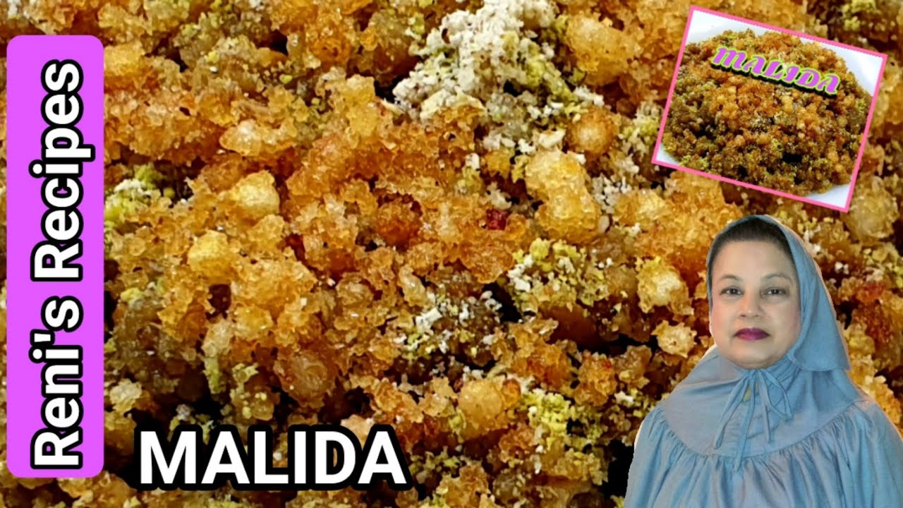 How to make yummy & delicious Malida by Reni's Recipe