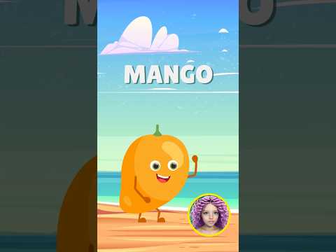 Mango song - Fruits Learning Song