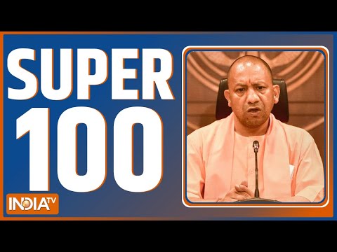 Super 100: Watch the latest news from India and around the world | June ...