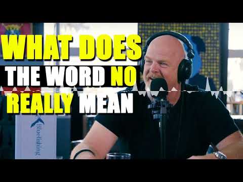 What Does The Word No Really Mean - Straight Fire 168