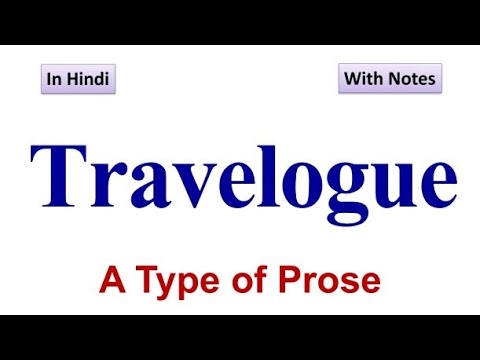 Travelogue || A type of Prose in Hindi with Notes