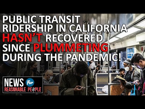 Public Transportation In California Is Failing, Can It Make A Comeback?