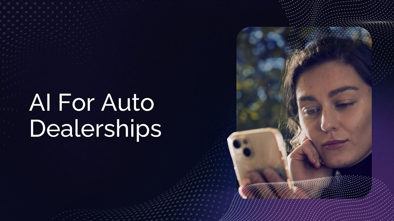 AI For Auto Dealerships​