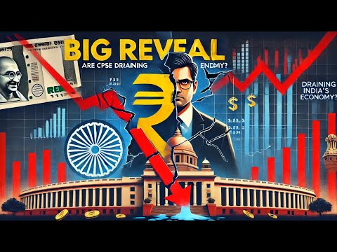 ๐ฅ Are Indiaโs CPSEs a Growth Engine or a Financial Burden? The Truth REVEALED! ๐ฅ- 477