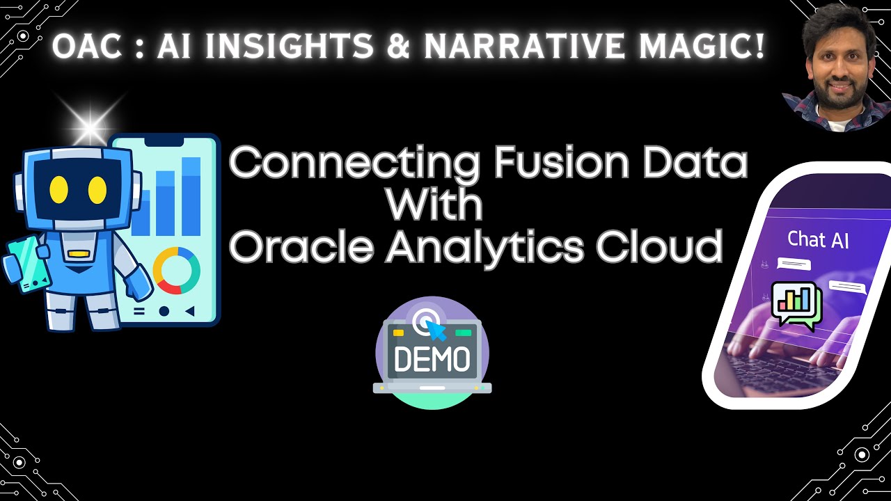 Connecting Oracle Fusion to Oracle Analytics Cloud - Unlock AI Auto Insights,  Chat Magic - Tutorial