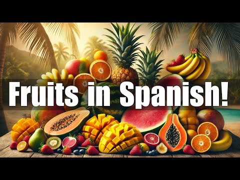 35 Popular Fruits in Spanish 🍍 + Short Conversation & Quiz!