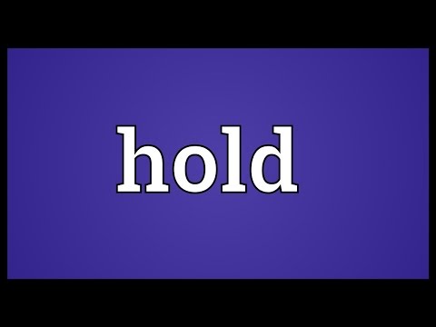Hold Meaning