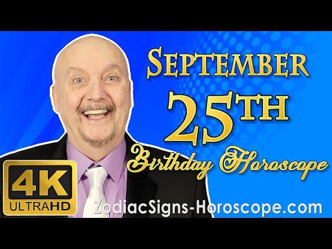 September 25 Zodiac Horoscope and Birthday Personality | September 25th Birthday Personality