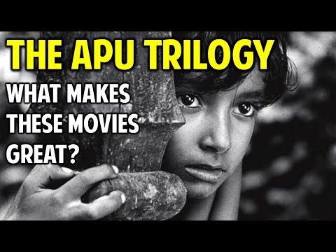 The Apu Trilogy -- What Makes These Movies Great? (Episode 10)
