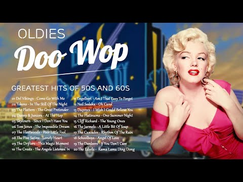 Doo Wop Oldies 👑 Greatest 50s & 60s Music Hits 💃 Best Songs of All Time