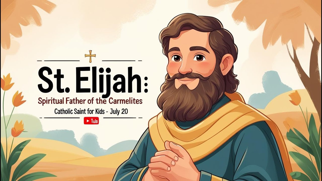St. Elijah | Spiritual Father of the Carmelite Order | Catholic Saint for Kids | July 20