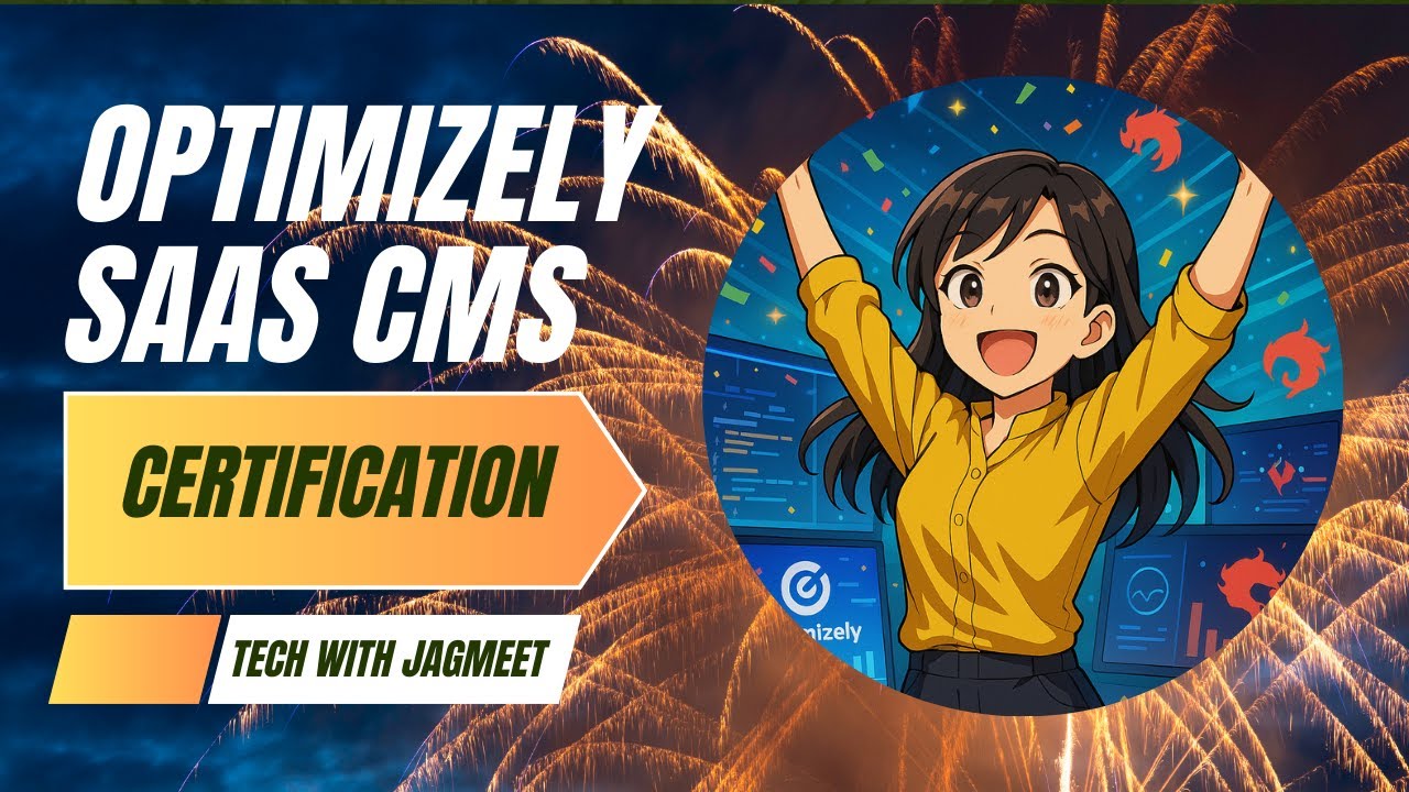 Optimizely CMS Certification Guide: Everything You Need to Know to Pass