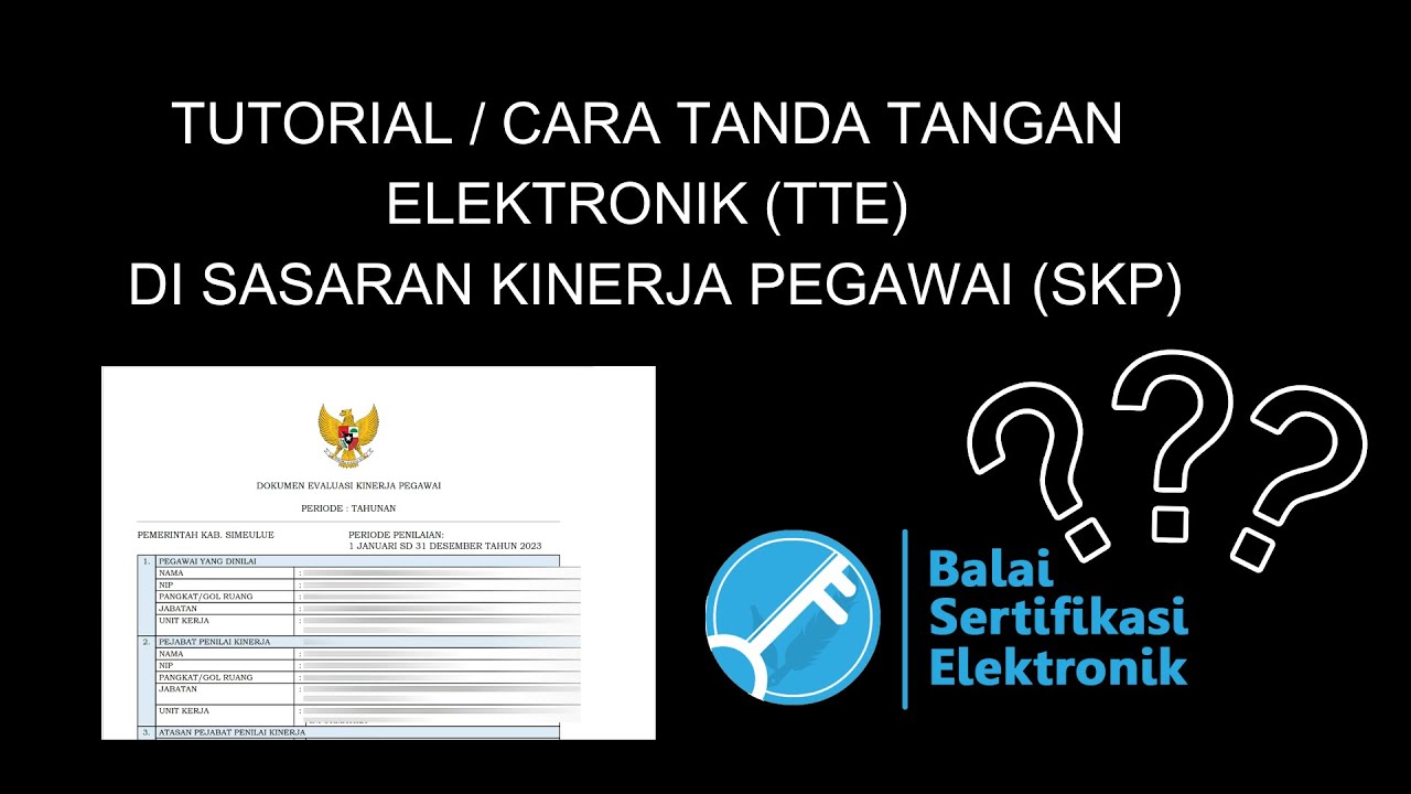 TUTORIAL!!! Cara Tanda Tangan Elektronik TTE Sasaran Kinerja Pegawai SKP  BSrE