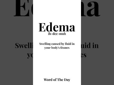 EDEMA - Word of The Day