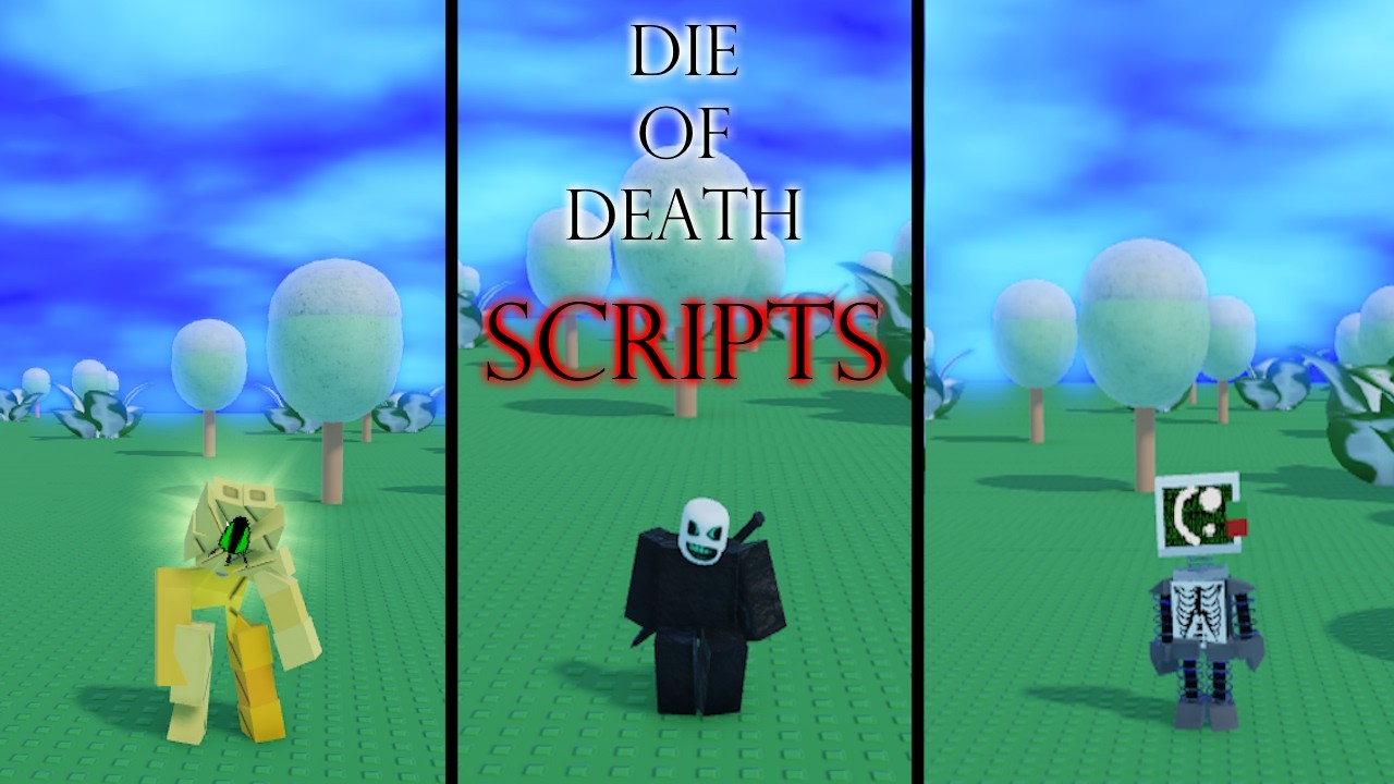 Die of Death Scripts: Roblox Require Script Showcase