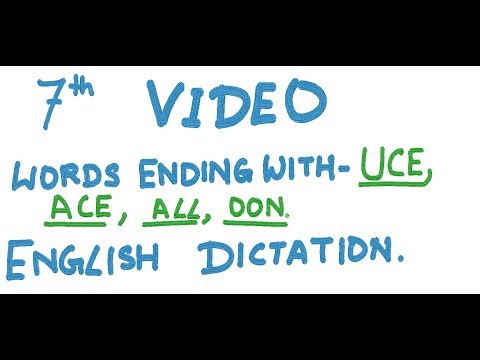 7.Words Ending With Letters UCE, ACE, ALL and OON|English Dictation|Writing practice