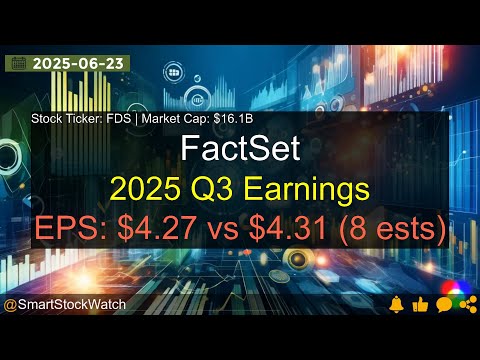 FactSet (FDS|$16.1B) - 2025 Q3 Earnings Analysis