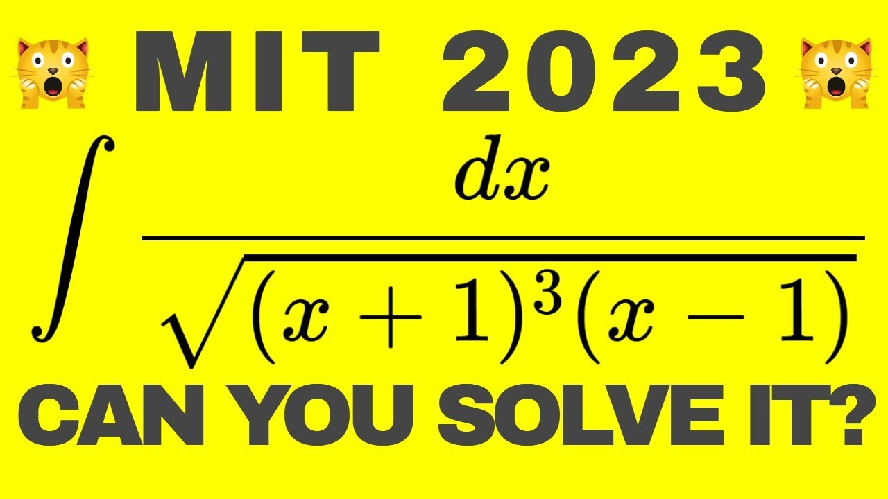 MIT Integration Bee 2023 Regular Season #7