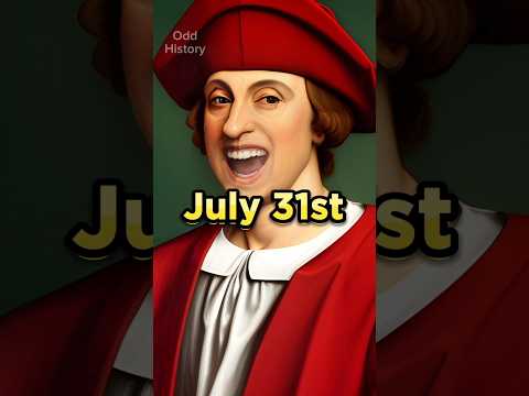 July 31st Facts and Events in History #shorts