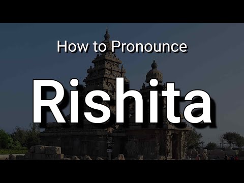 Rishita - Pronunciation and Meaning